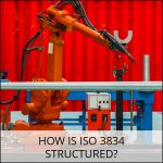 What is AS/NZS ISO 3834?